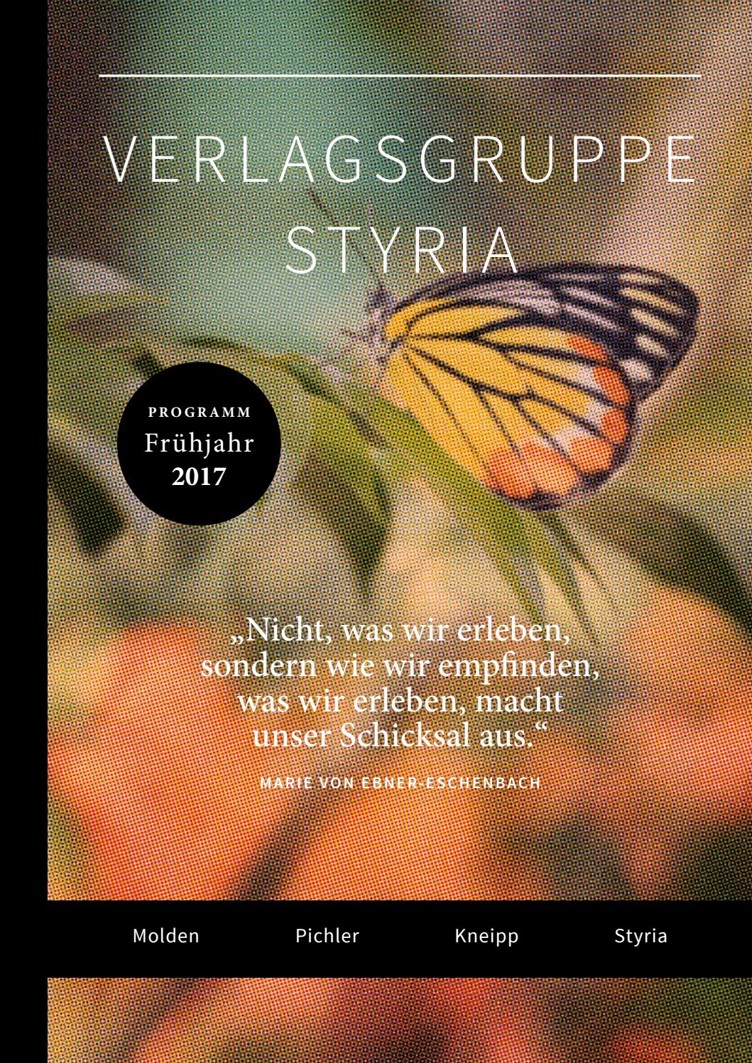 Verlagsgruppe Styria Frühjahr 2017 by Styria Buchverlage - Issuu