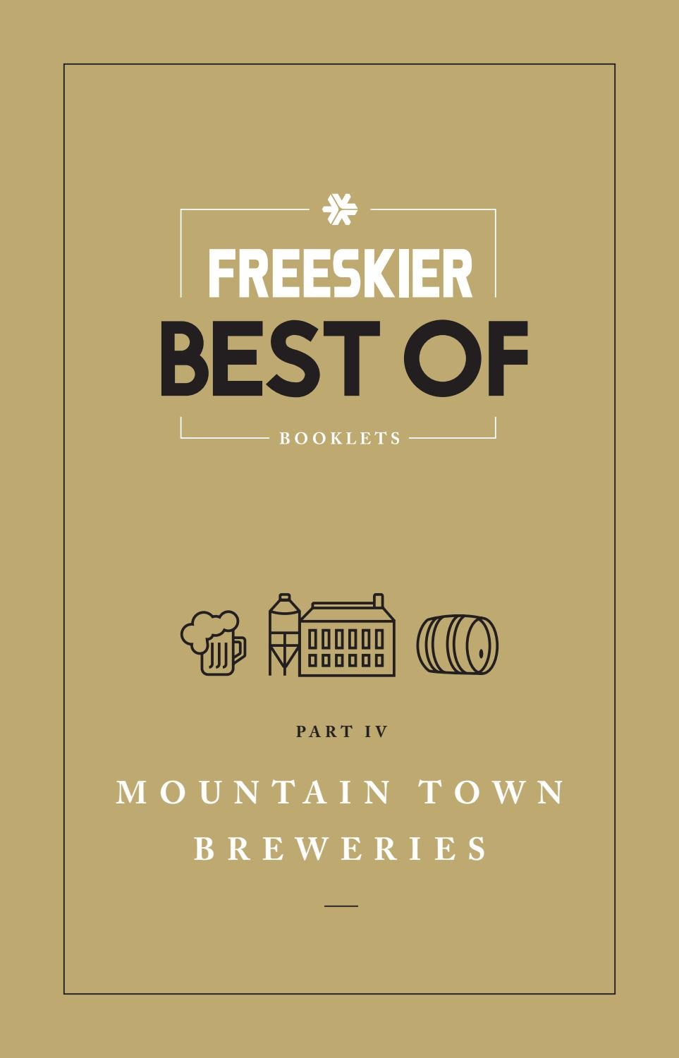 Best Of: Mountain Town Breweries by Freeskier Magazine - Issuu