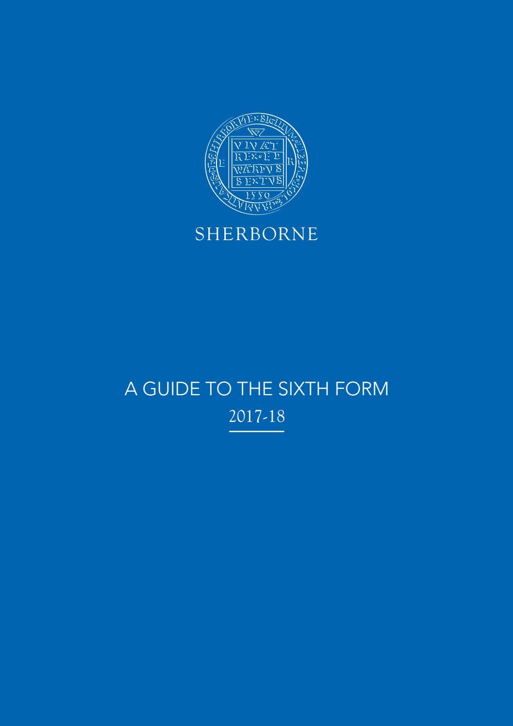 A Guide to Sixth Form 2016 by Sherborne Boys - Issuu
