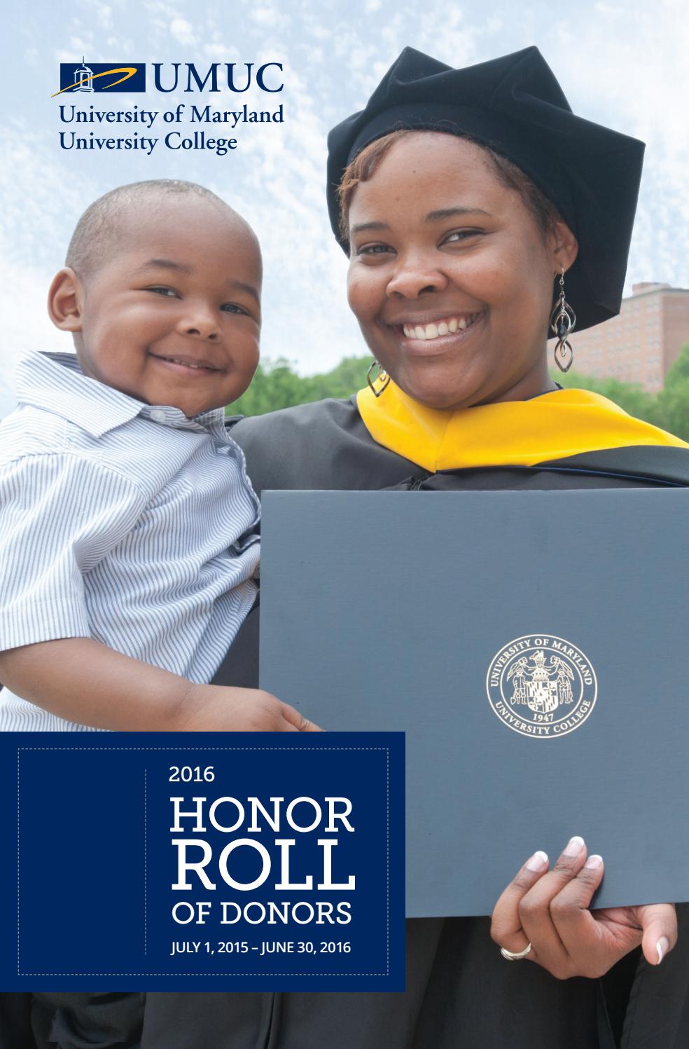 UMUC Institutional Advancement Honor Roll of Donors 7.1.15–6.30.16 by ...