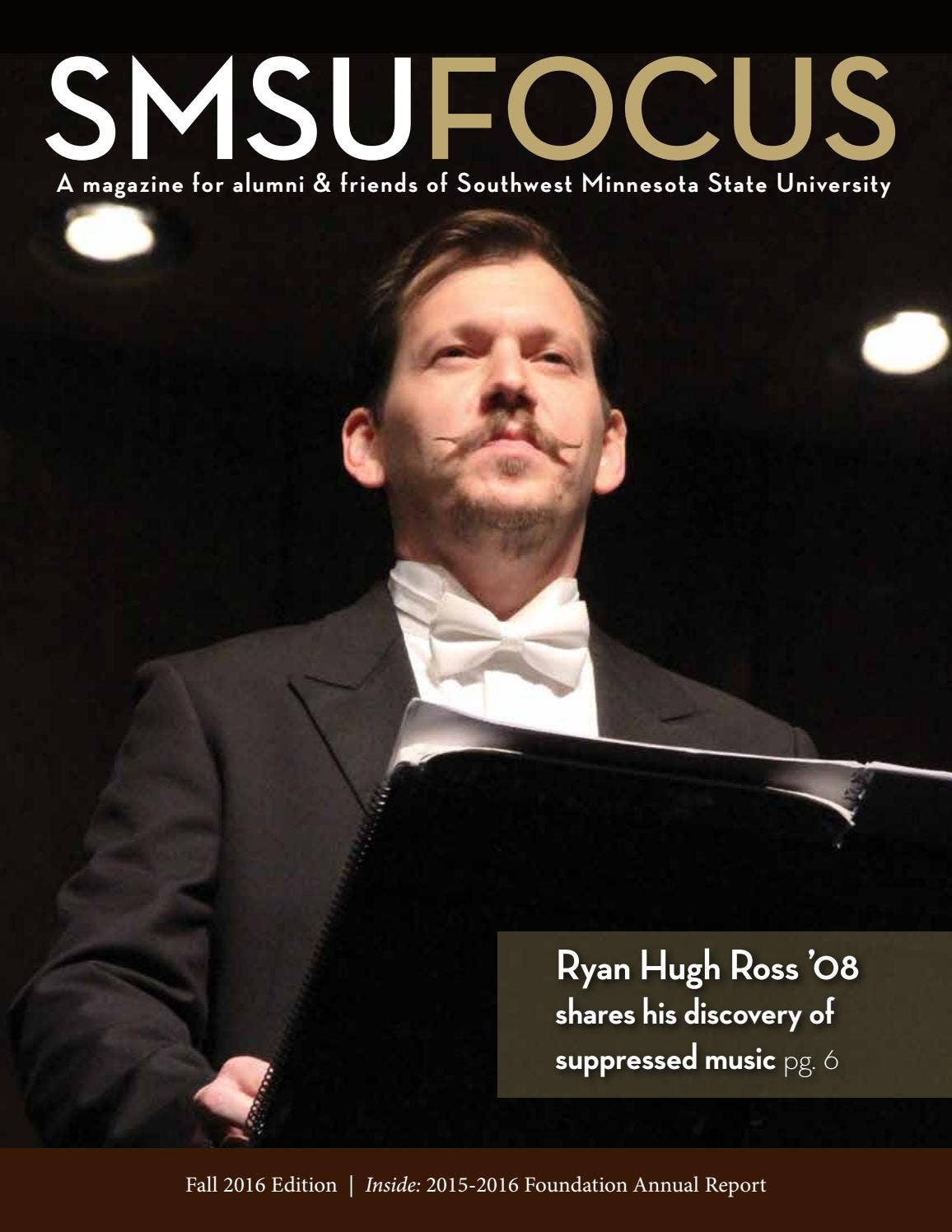 SMSU Focus Magazine, Fall 2016 Edition by Southwest Minnesota State ...
