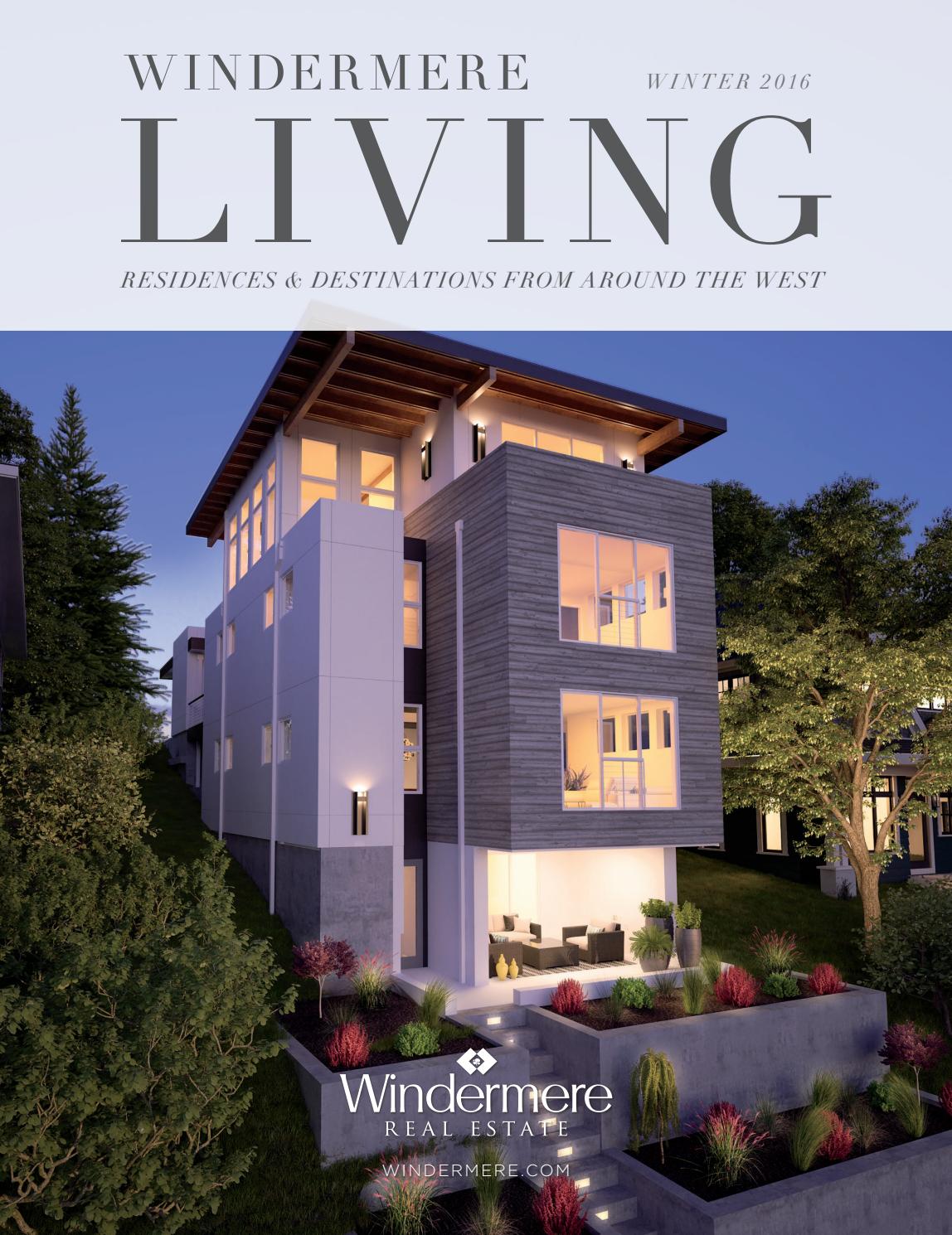 Windermere Living Winter 2016 by Windermere Real Estate - Issuu