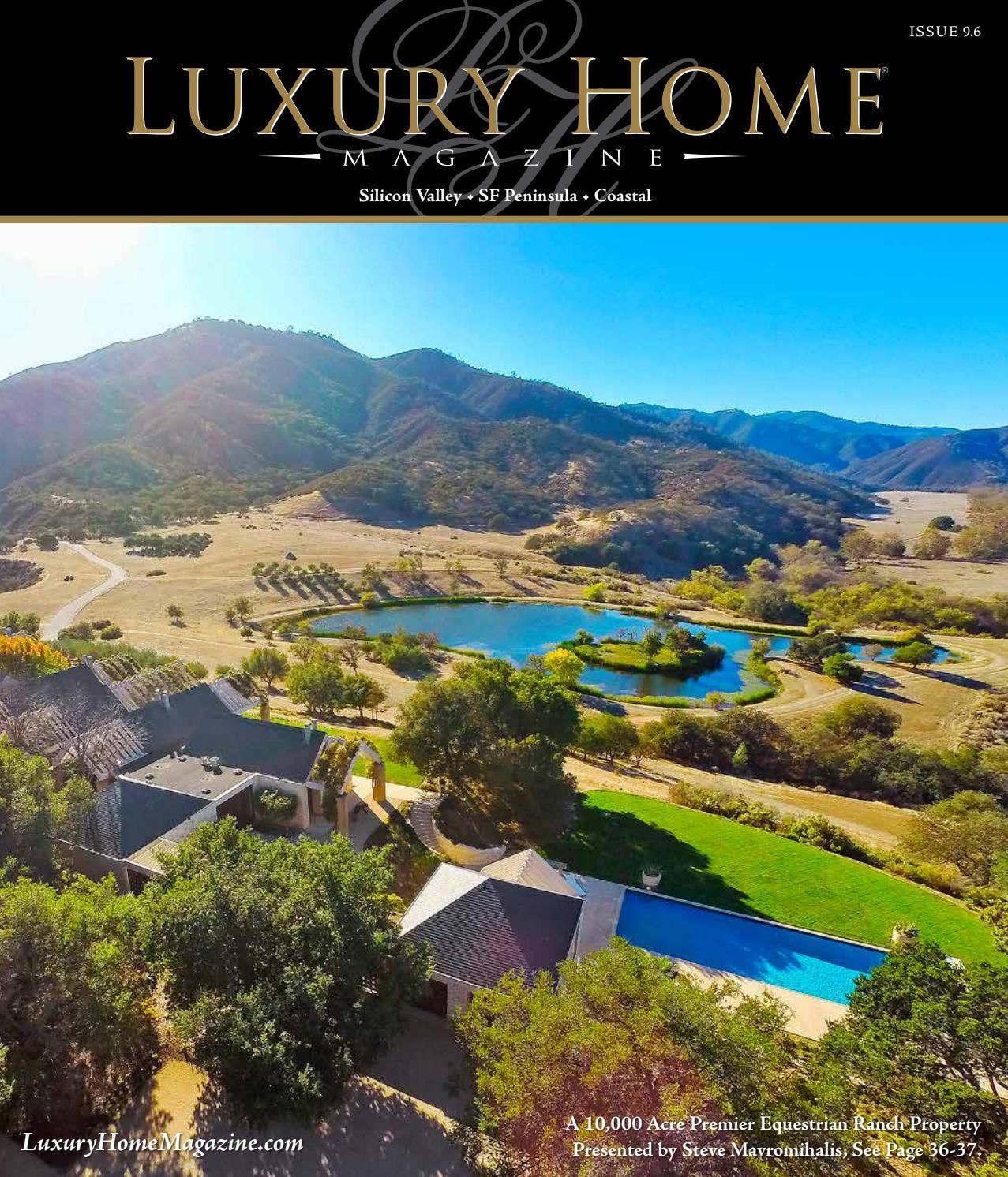Luxury Home Magazine Silicon Valley | Peninsula | Coastal Issue 9.6 by ...
