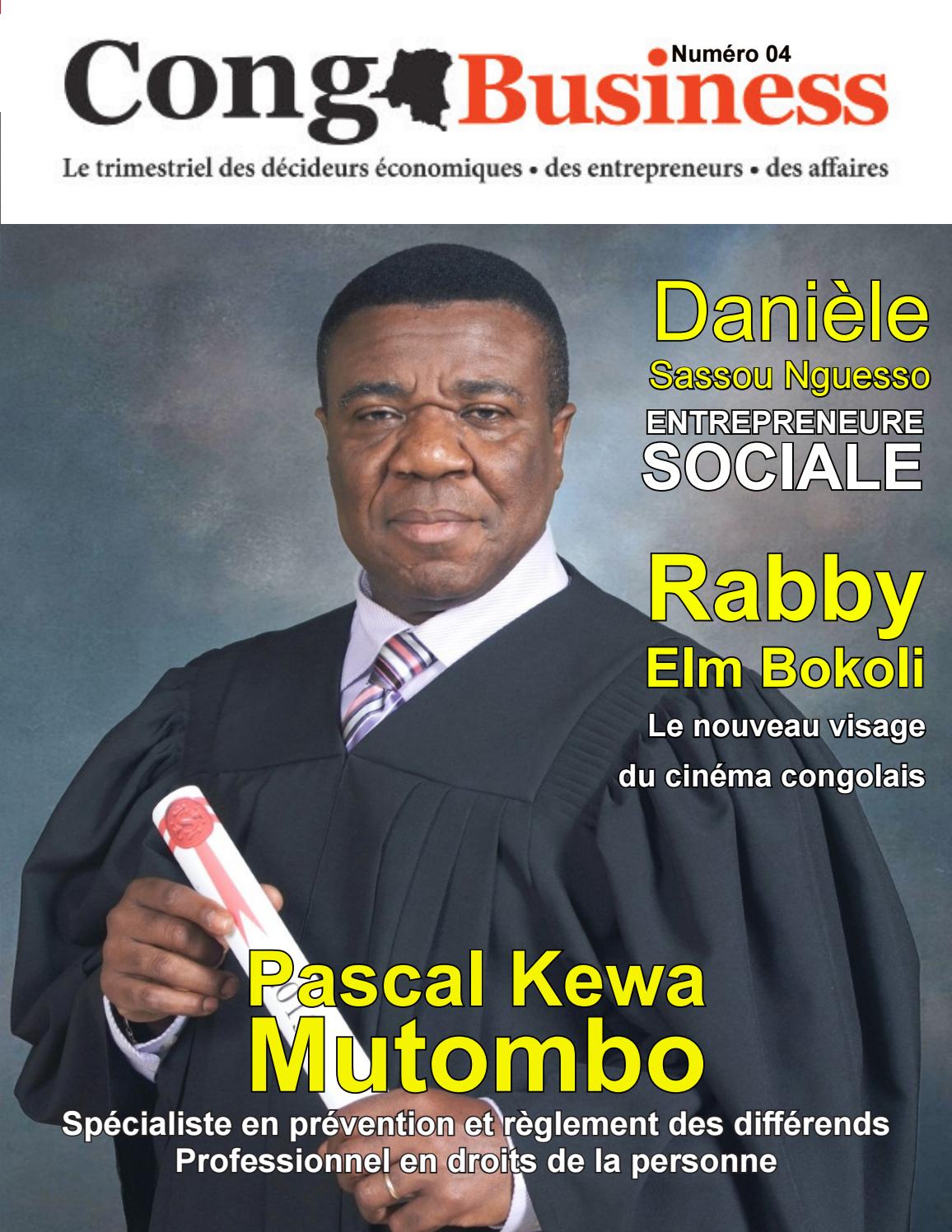 MAGAZINE CONGO BUSINESS NUMÉRO 4 by LARRY GLOBAL MEDIA - Issuu