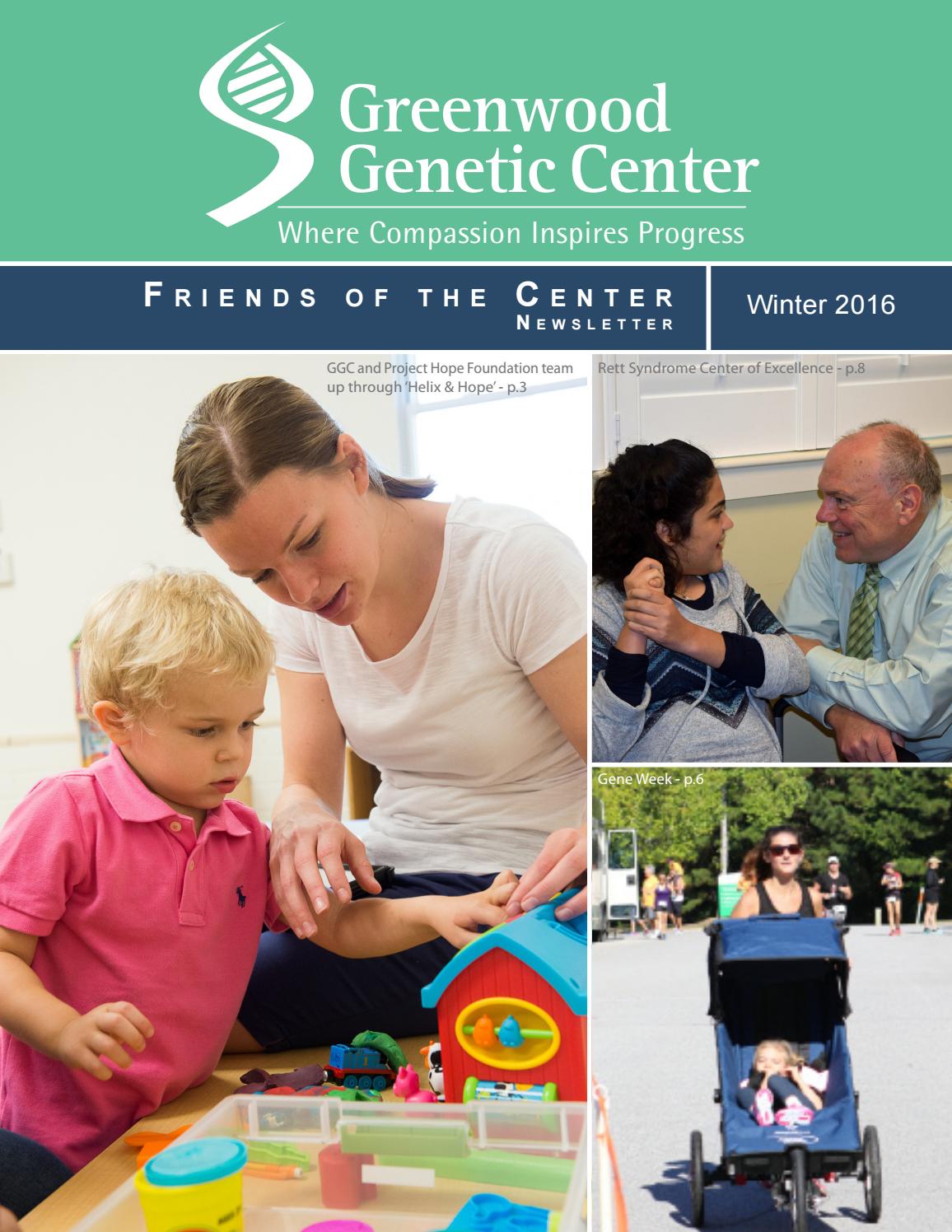 Greenwood Genetic Center Newsletter - Winter 2016 by Greenwood Genetic ...