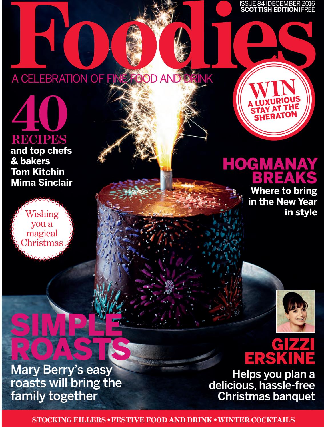 Foodies Magazine December 2016 by Media Company Publications Ltd - Issuu