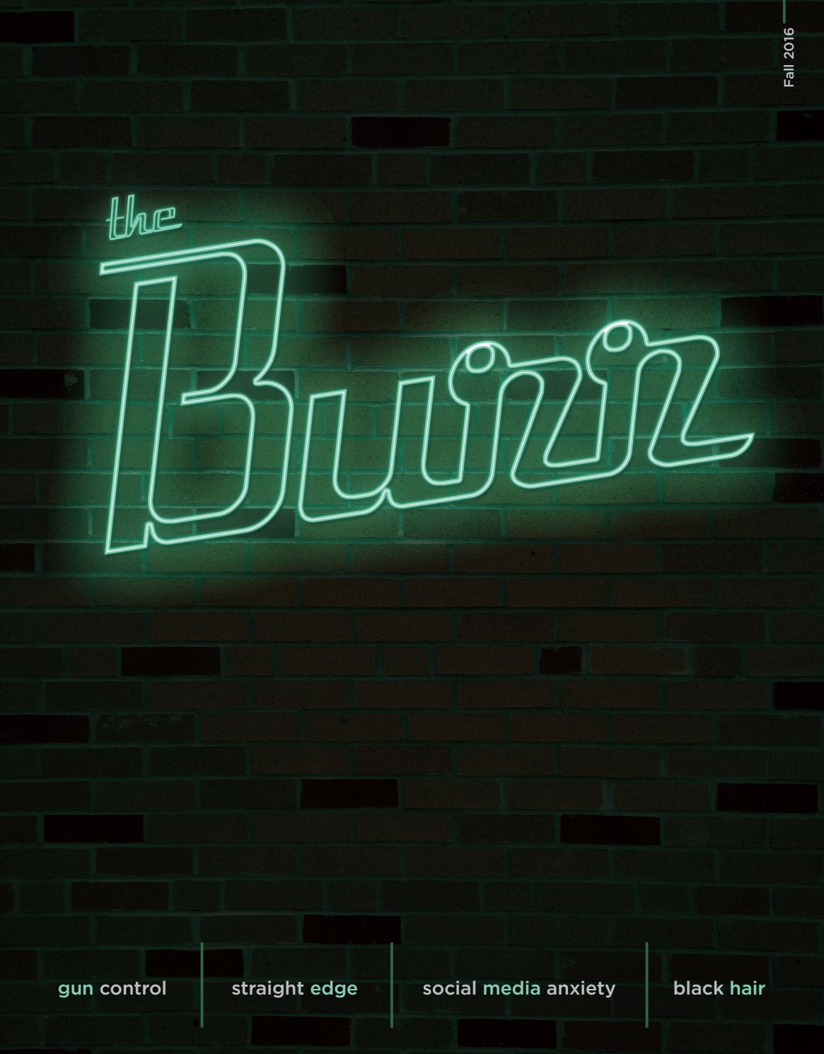 The Burr Magazine Fall 2016 by The Burr Magazine - Issuu