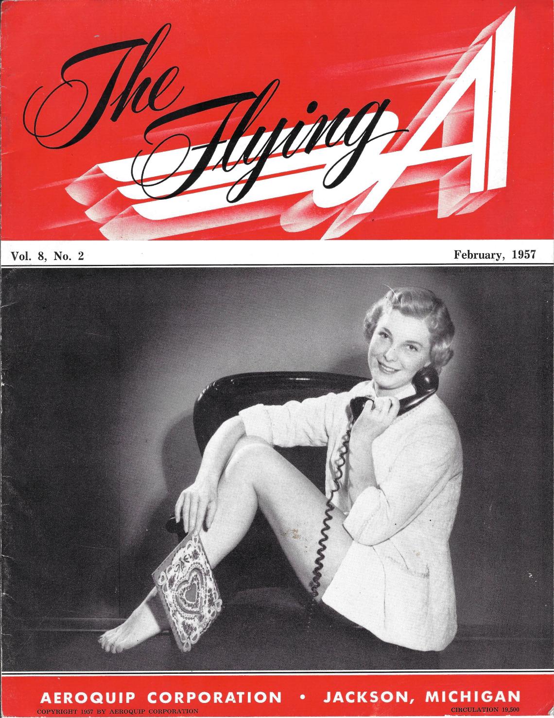 The Flying A Magazine - Eaton Aeroquip Aerospace - February 1957 Vol. 8 ...