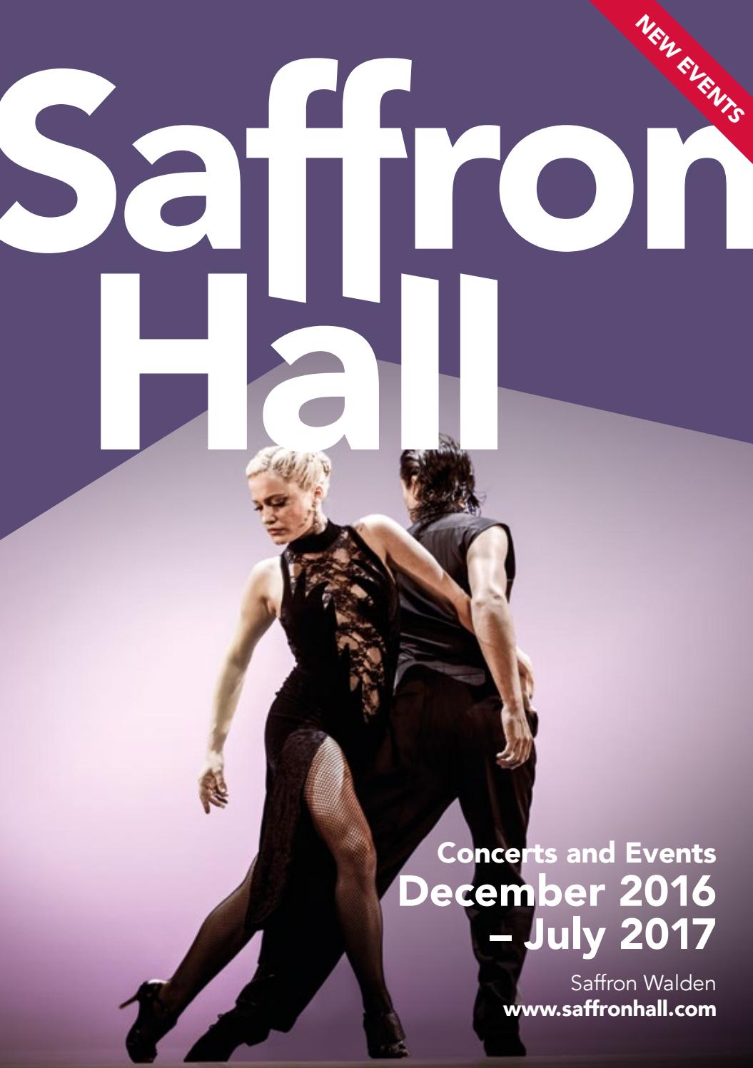Saffron Hall Spring 2017 Season Brochure by Saffron Hall - Issuu