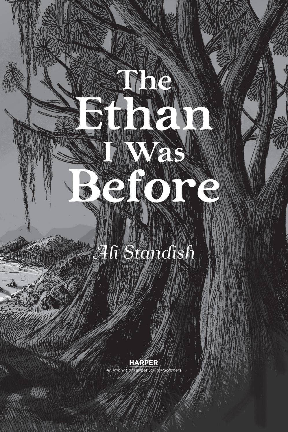 The Ethan I Was Before by Ali Standish by HarperCollins Children's ...