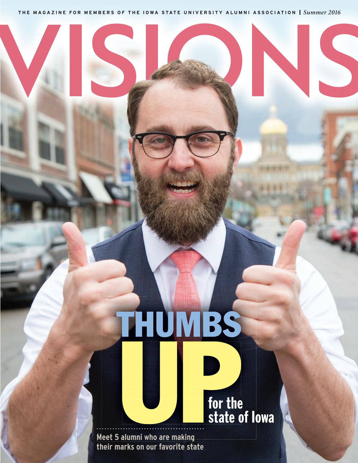 VISIONS Magazine: Summer 2016 Issue by Iowa State University Alumni ...