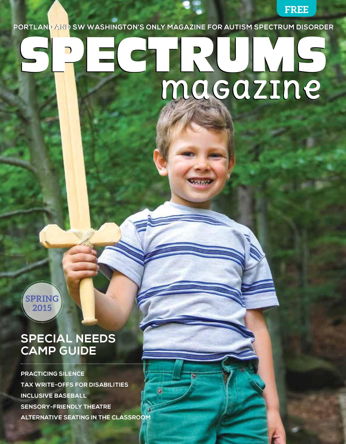 Spectrums Magazine Spring 2015 for the Autism Community by Autism ...