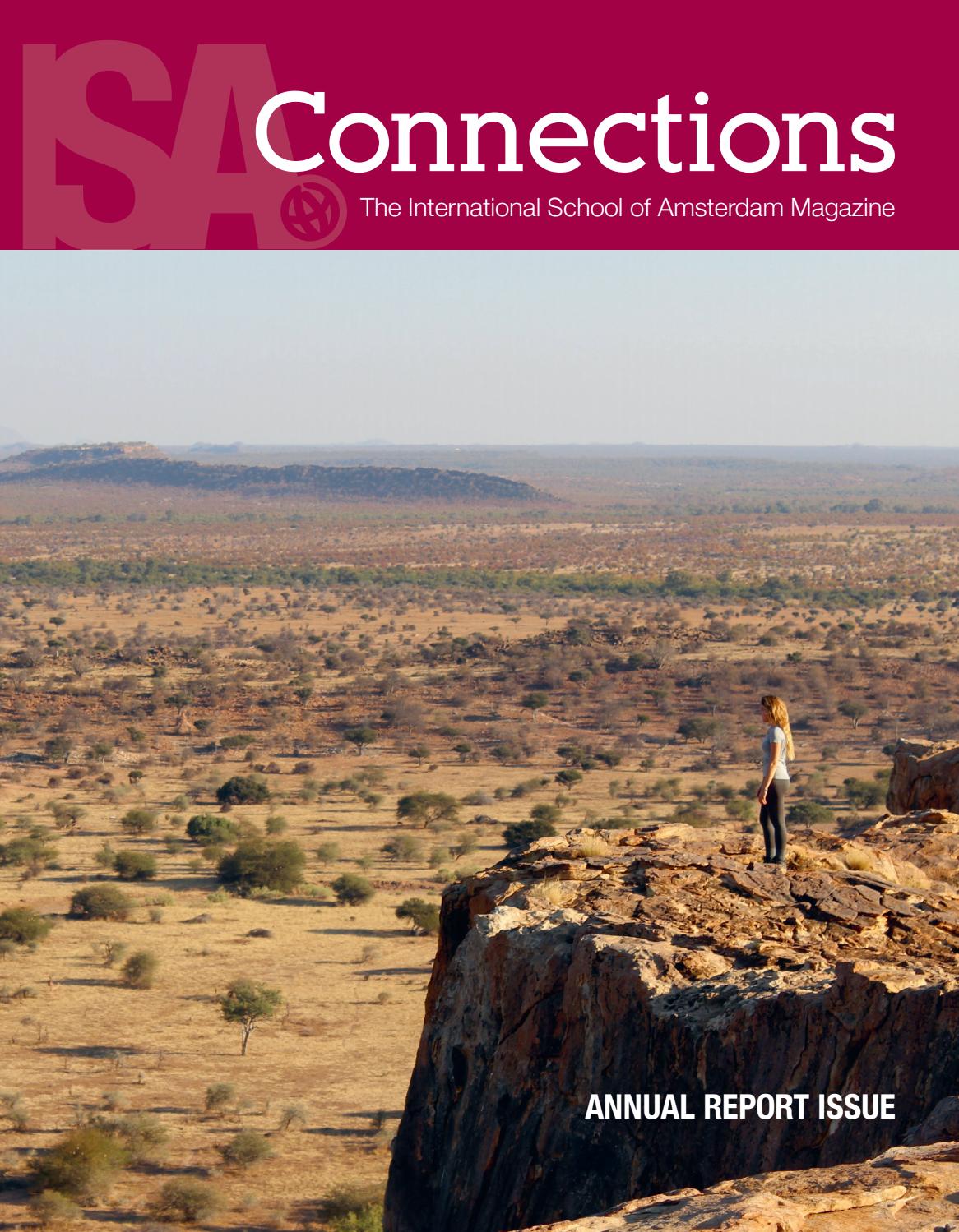 ISA Connections Issue 06 by The International School of Amsterdam - Issuu