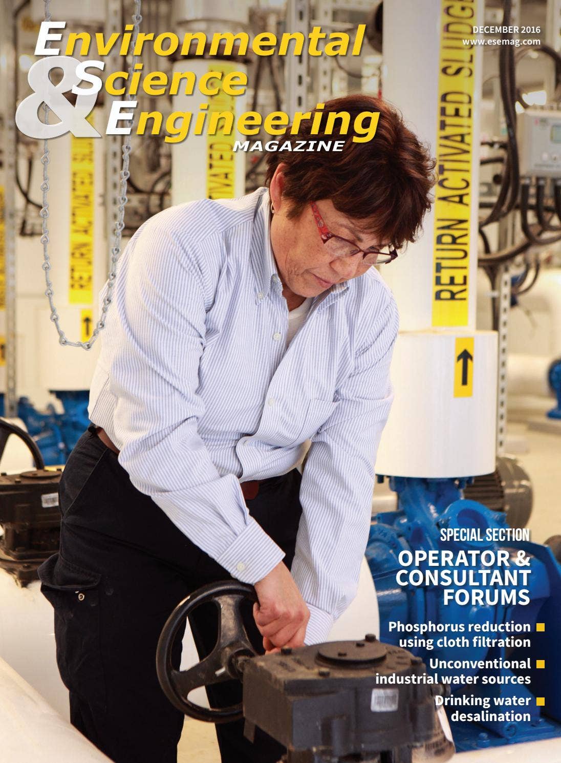 Environmental Science & Engineering Magazine (ESEMAG) DECEMBER 2016 by ...