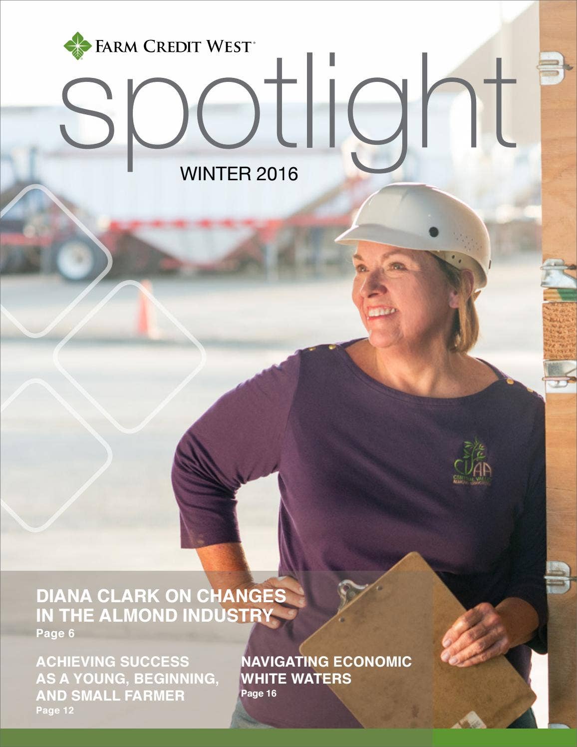 Winter 2016 Farm Credit West Spotlight Magazine by Farm Credit West - Issuu