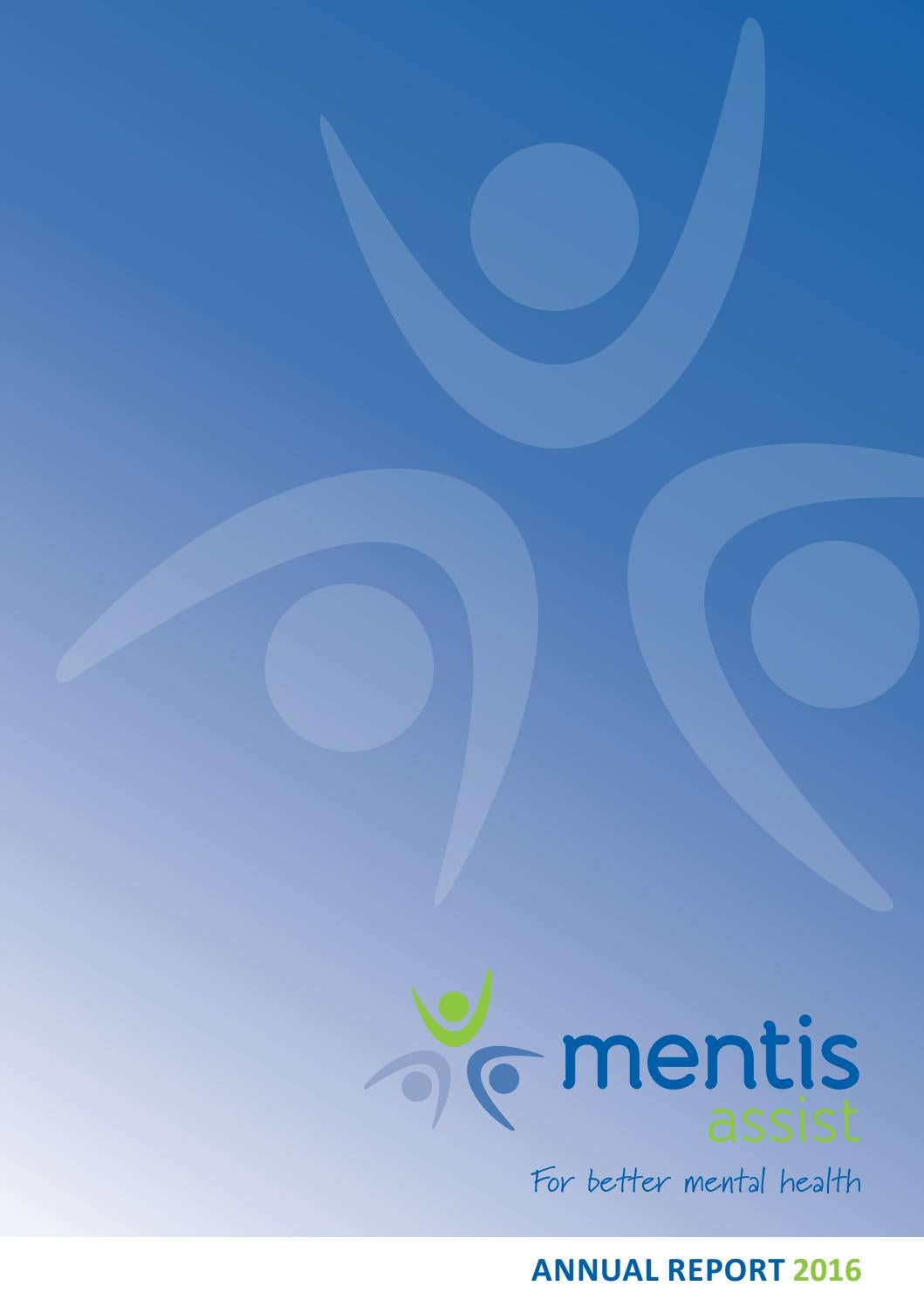 Mentis Assist | Annual Report 2016 by That Marketing Company - Issuu