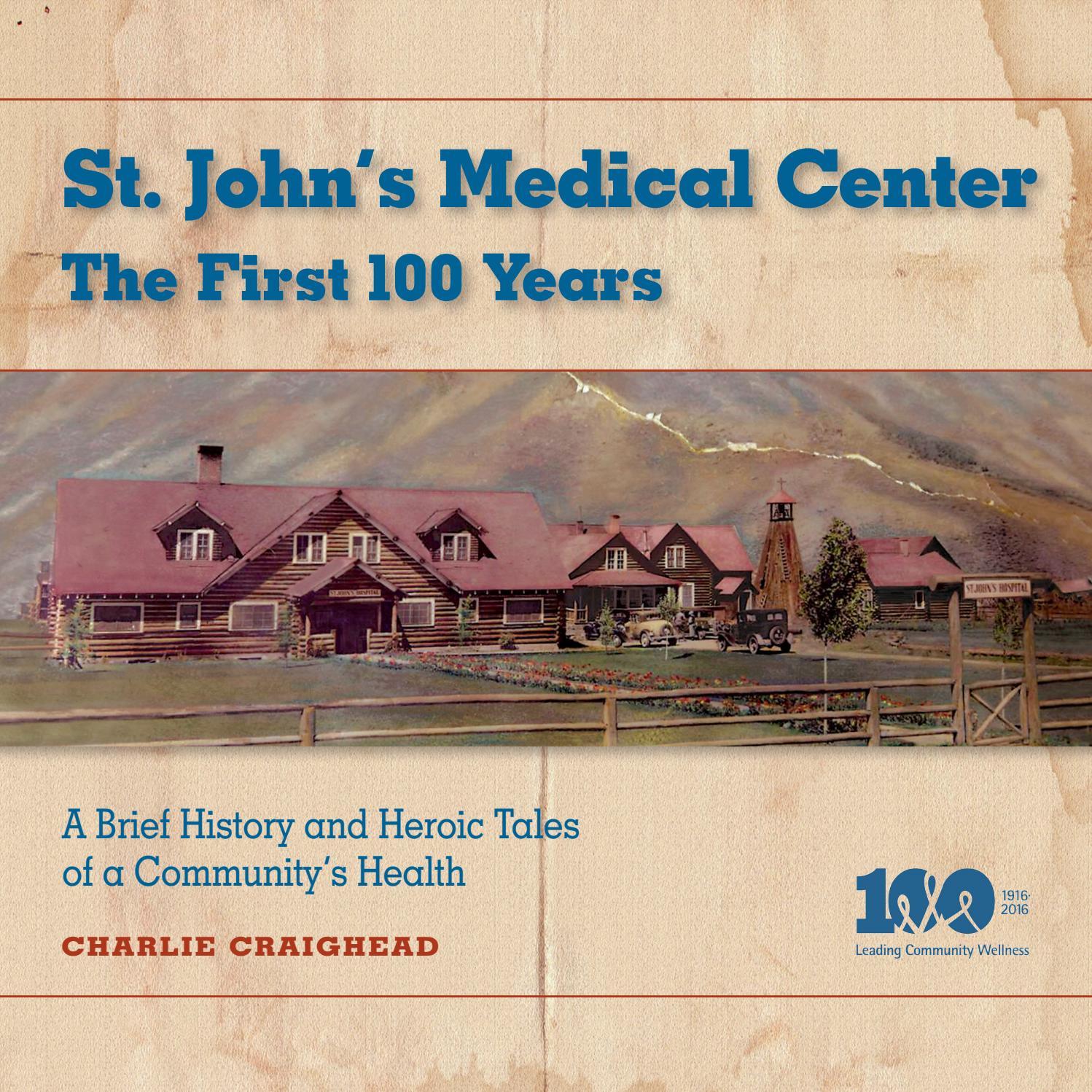 St. John's Medical Center | The First 100 Years by St. John's Medical ...