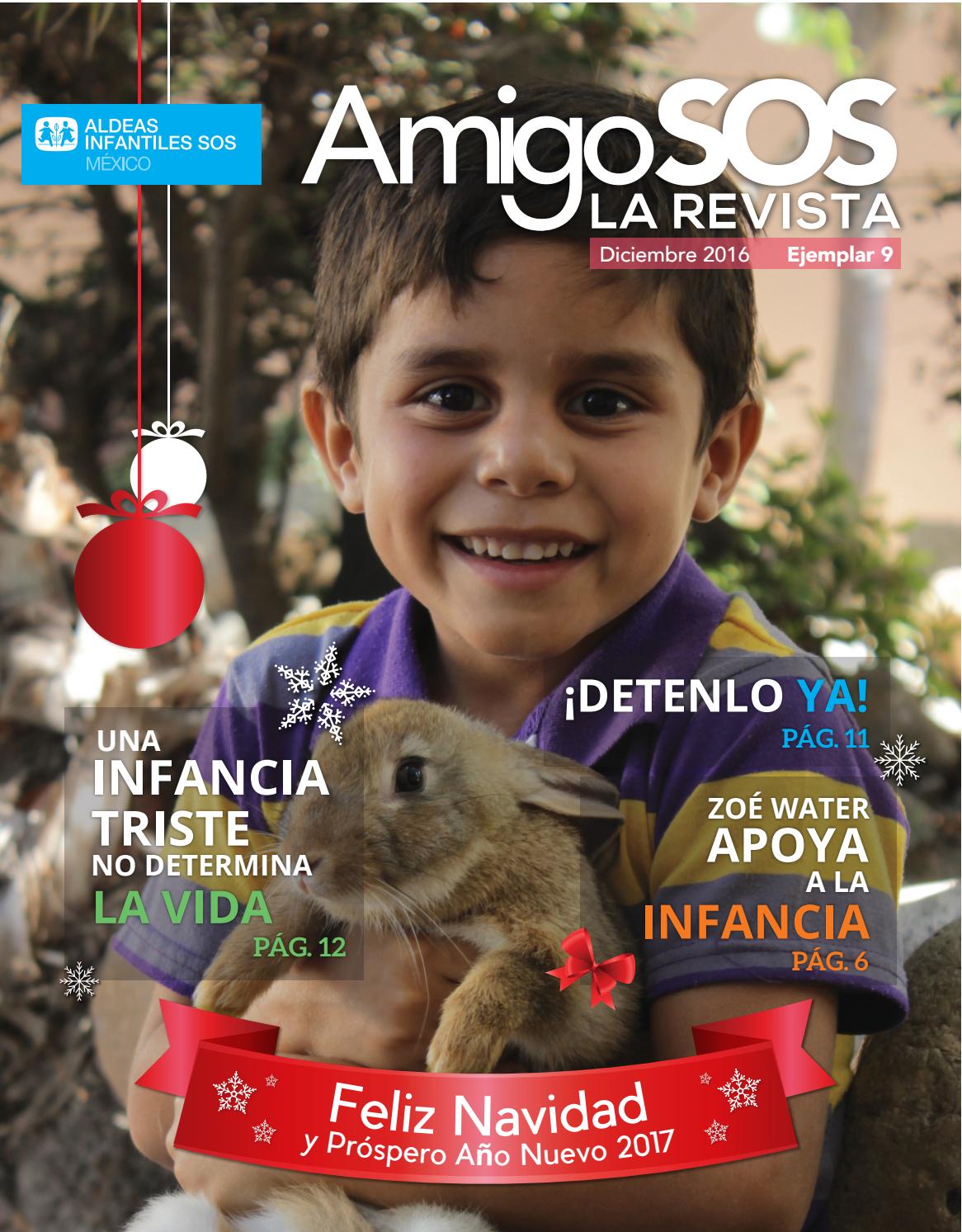 Revista Amigo SOS DIC 2016 by Aldeas Infantiles SOS - Issuu