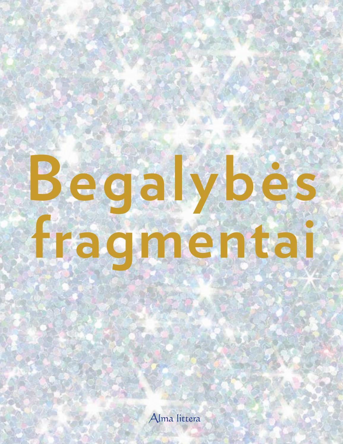 Begalybes fragmentai by knygos.lt - Issuu
