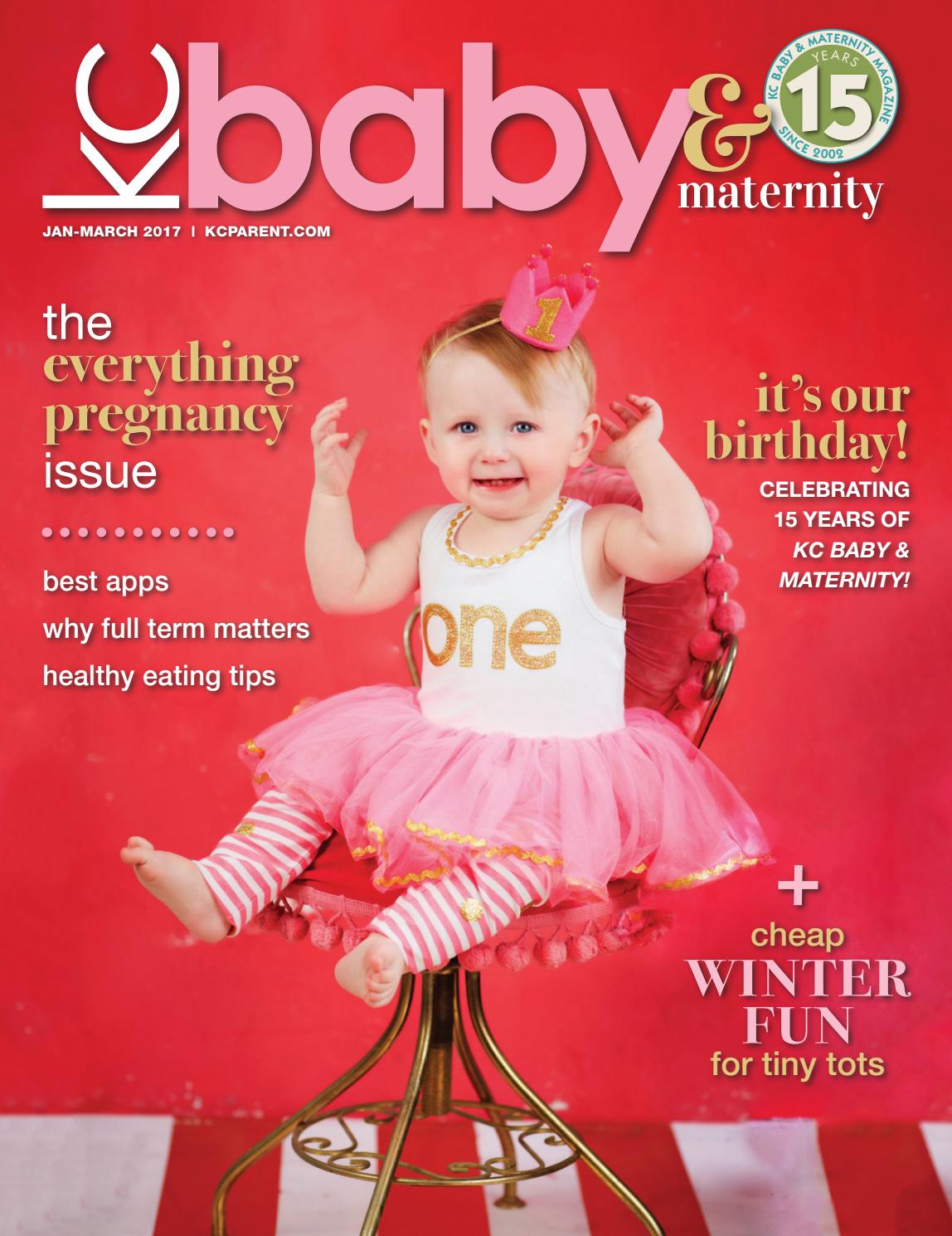 KC Baby & Maternity Winter 2017 by KC Parent Magazine - Issuu