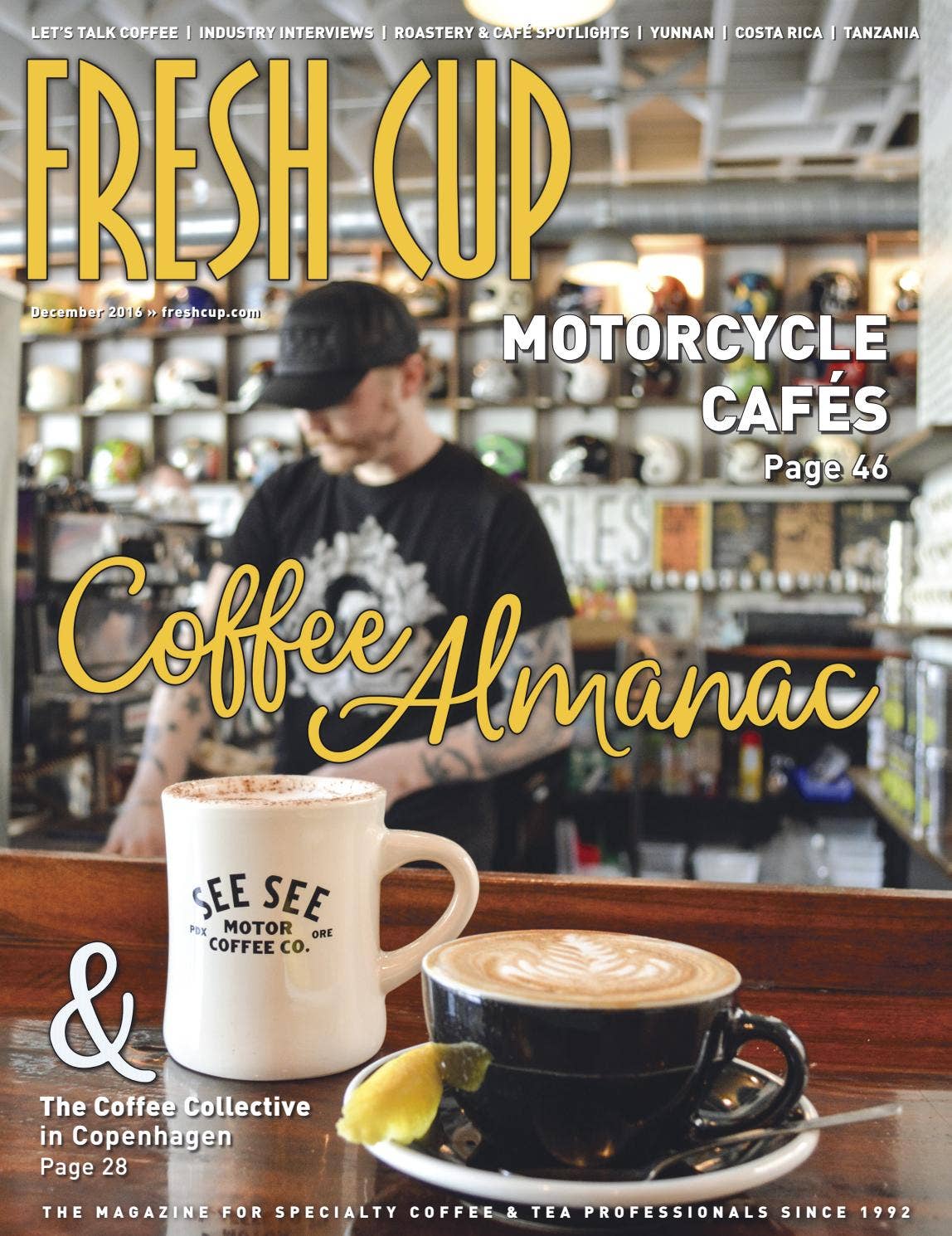 Fresh Cup Magazine | December 2016 by Fresh Cup Magazine - Issuu