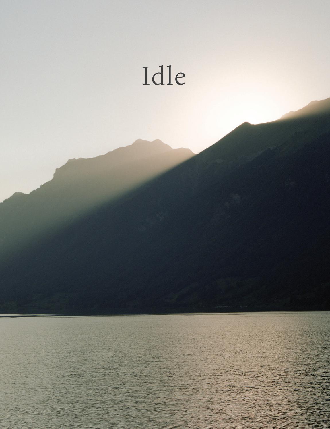 Idle issue #6 by Idle Magazine - Issuu