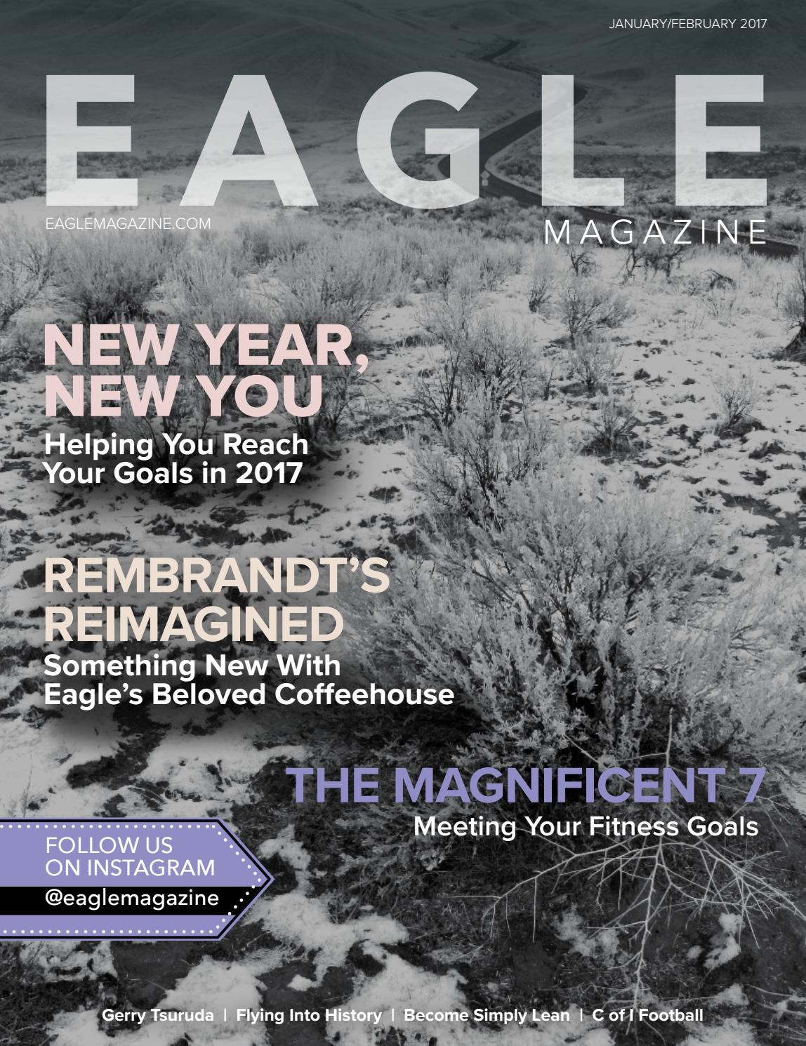 Eagle Magazine - January/February 2017 by Eagle Magazine - Issuu