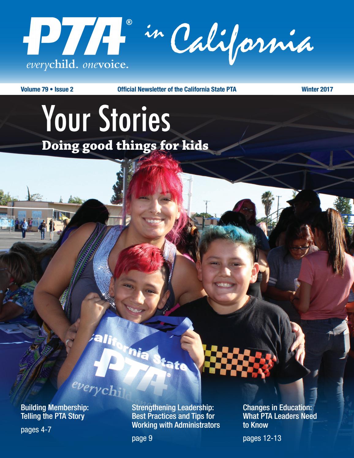 PTA in California - Winter 2017 by California State PTA - Issuu