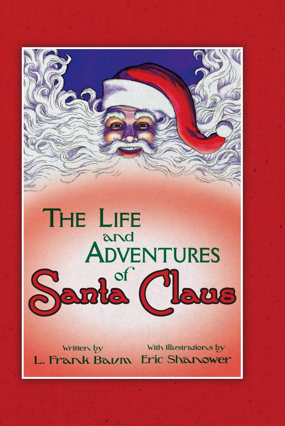 The Life and Adventures of Santa Claus by IDW Publishing - Issuu