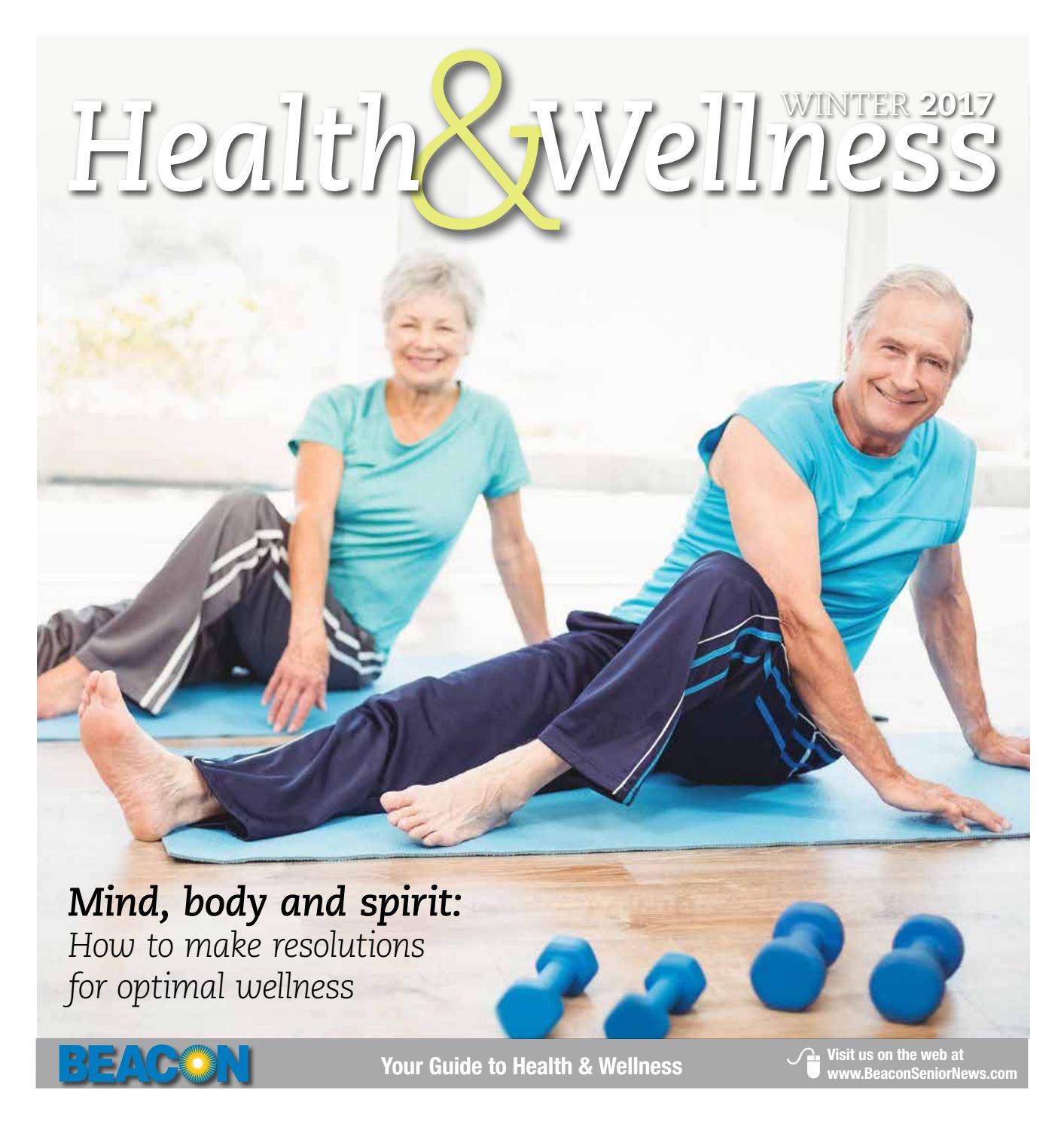 Health wellness 012017 web by BEACON Senior News - Issuu