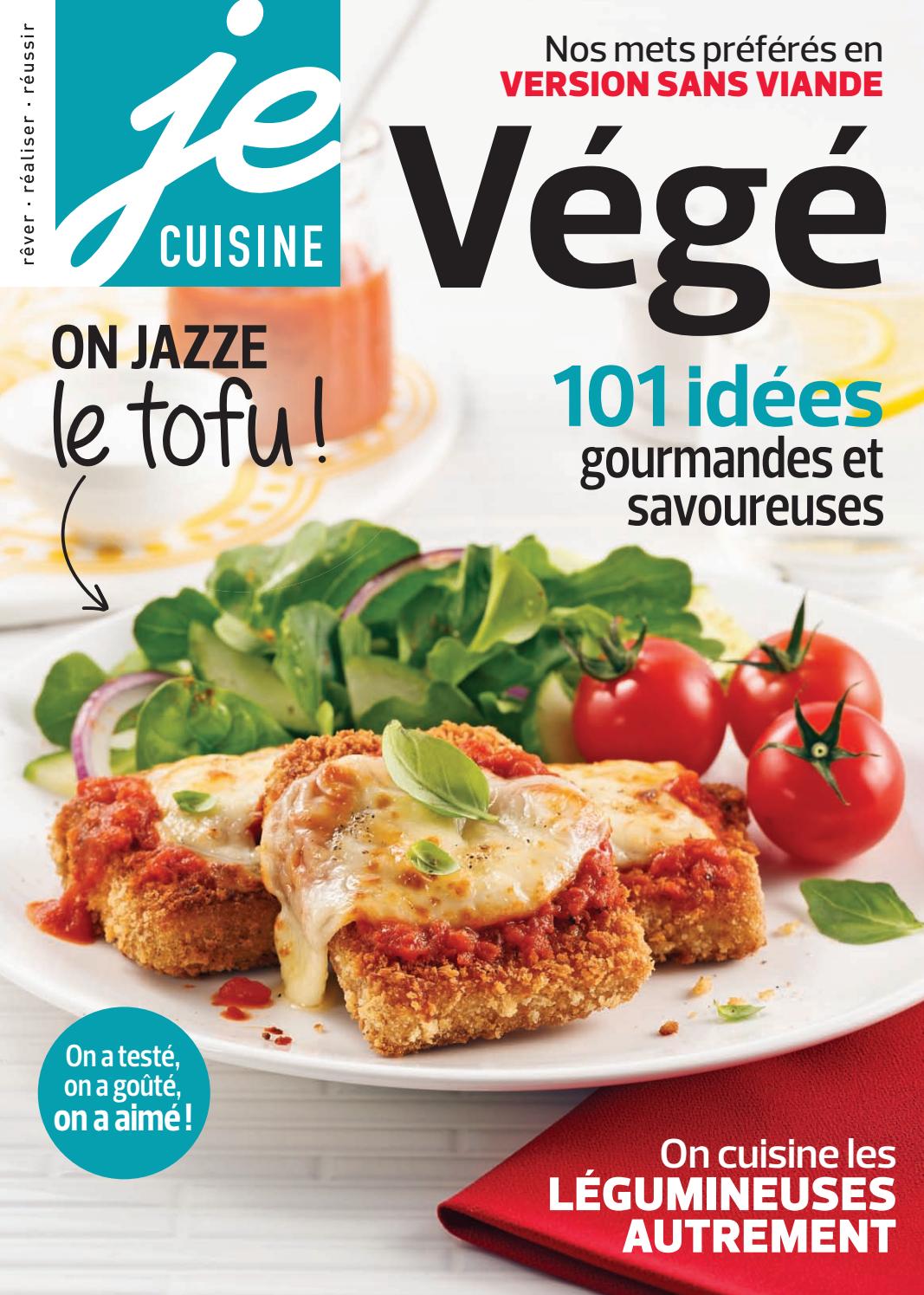 Je cuisine, Vol. 12, No. 09 by Pratico-Pratiques - Issuu