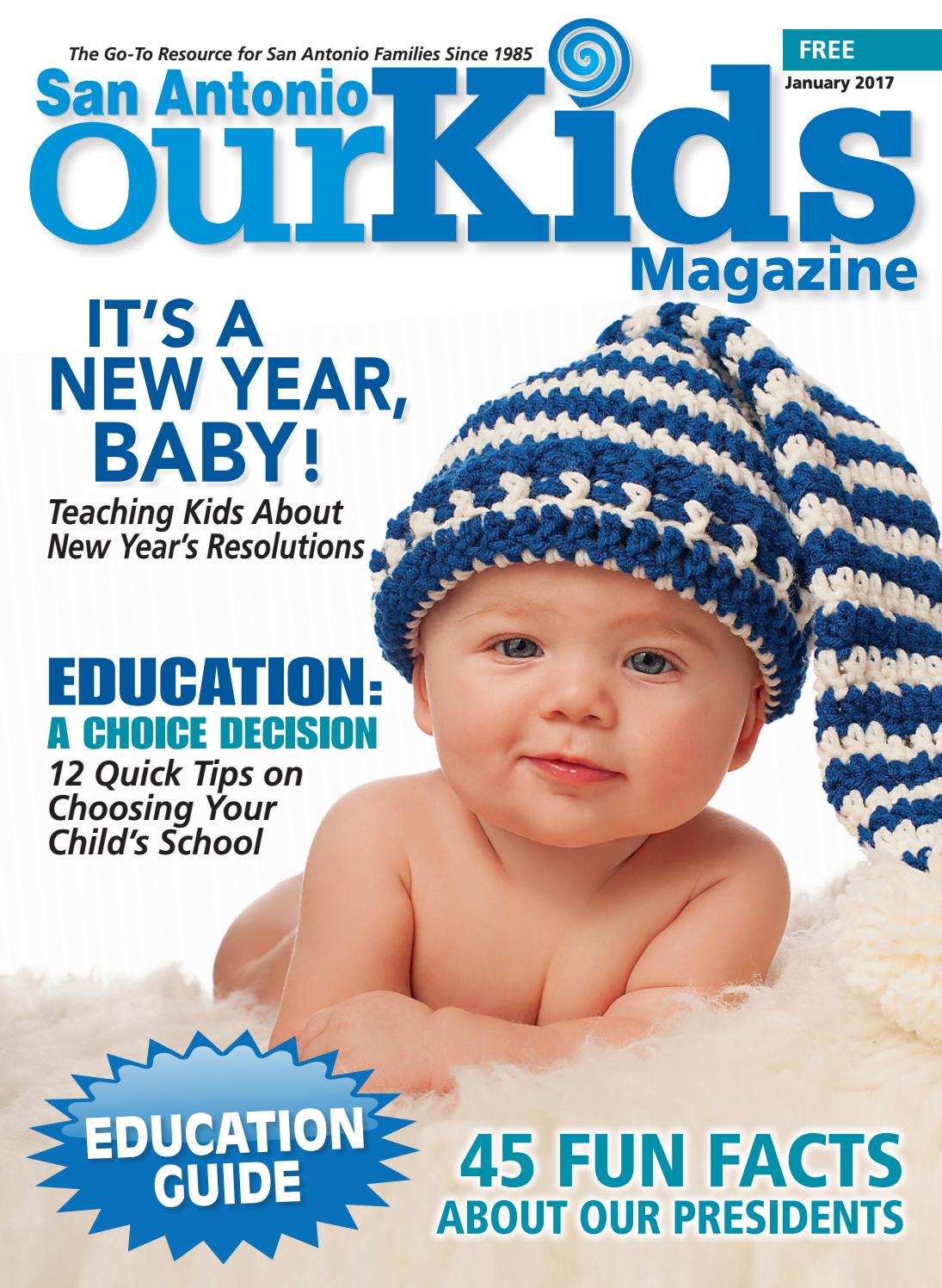 January 2017 Our Kids Magazine by Our Kids Magazine - Issuu