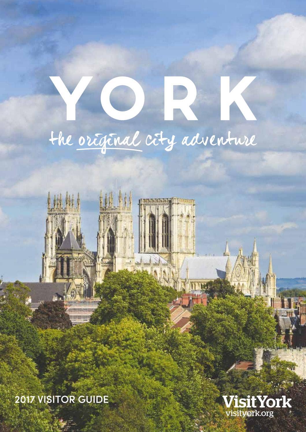 York Visitor Guide 2017 by Visit York - Issuu