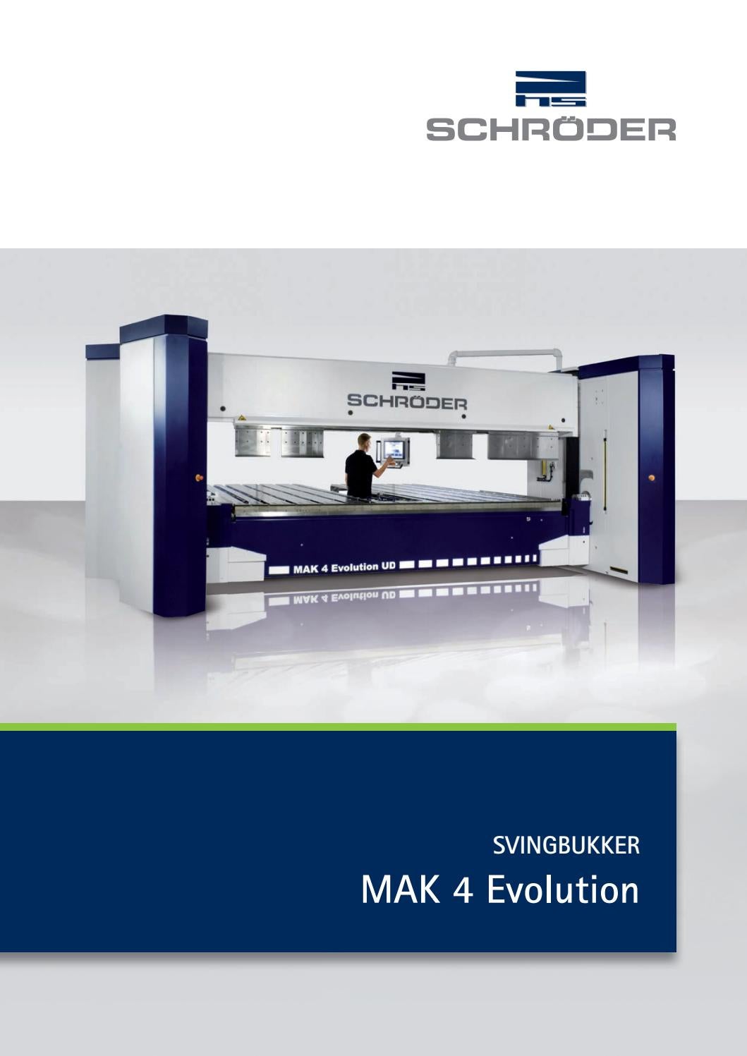 Brochure > Schröder svingbukker MAK 4 Evolution by Muncholm A/S - Issuu