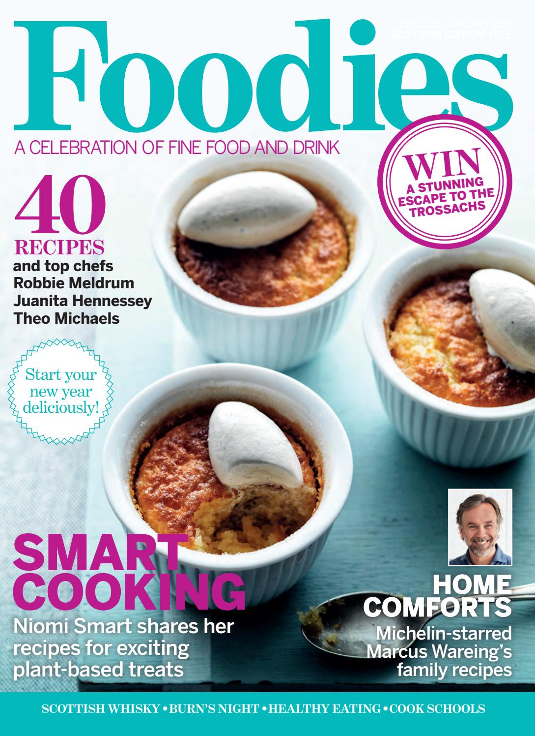 Foodies Magazine January 2017 by Media Company Publications Ltd - Issuu