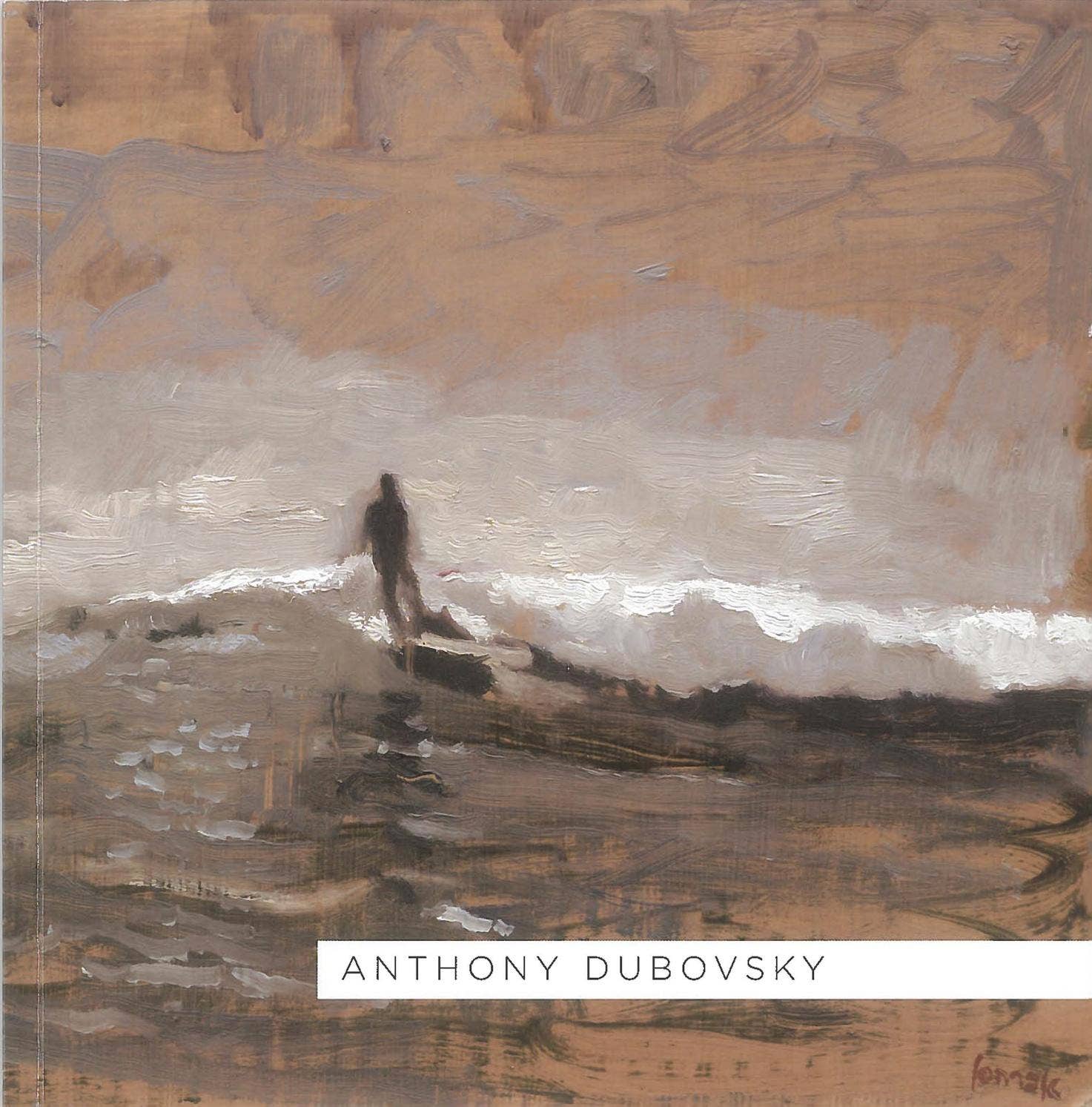 Anthony Dubovsky: Curated by Christopher Brown by CUE Art - Issuu