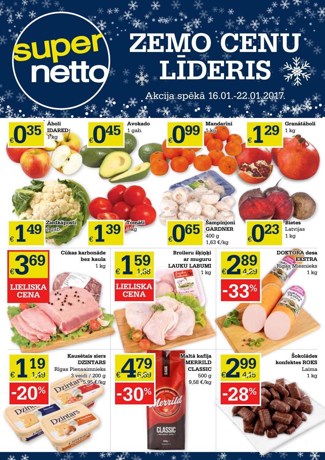 Supernetto piedāvājums no 16.01. līdz 22.01.2017. by Rimi - Issuu