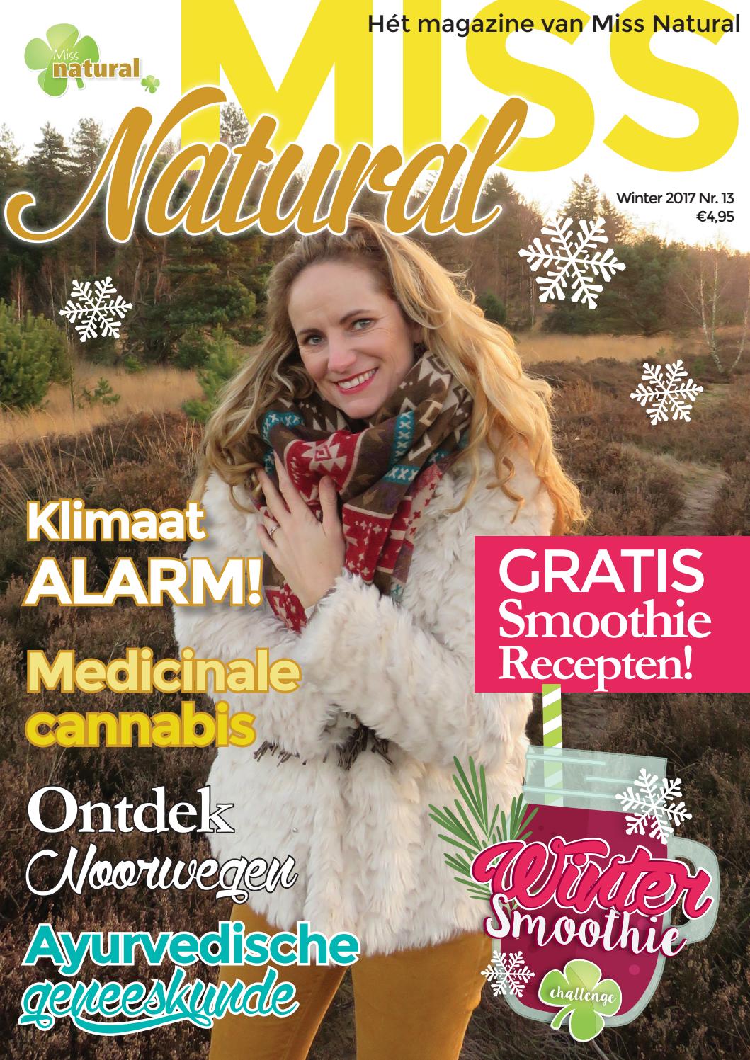 Miss Natural magazine nr.13 winter 2017 by Eva van Zeeland - Issuu
