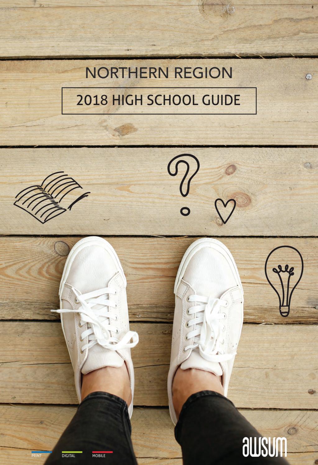High School Guide 2018 - Northern Region by AWSUM News - Issuu