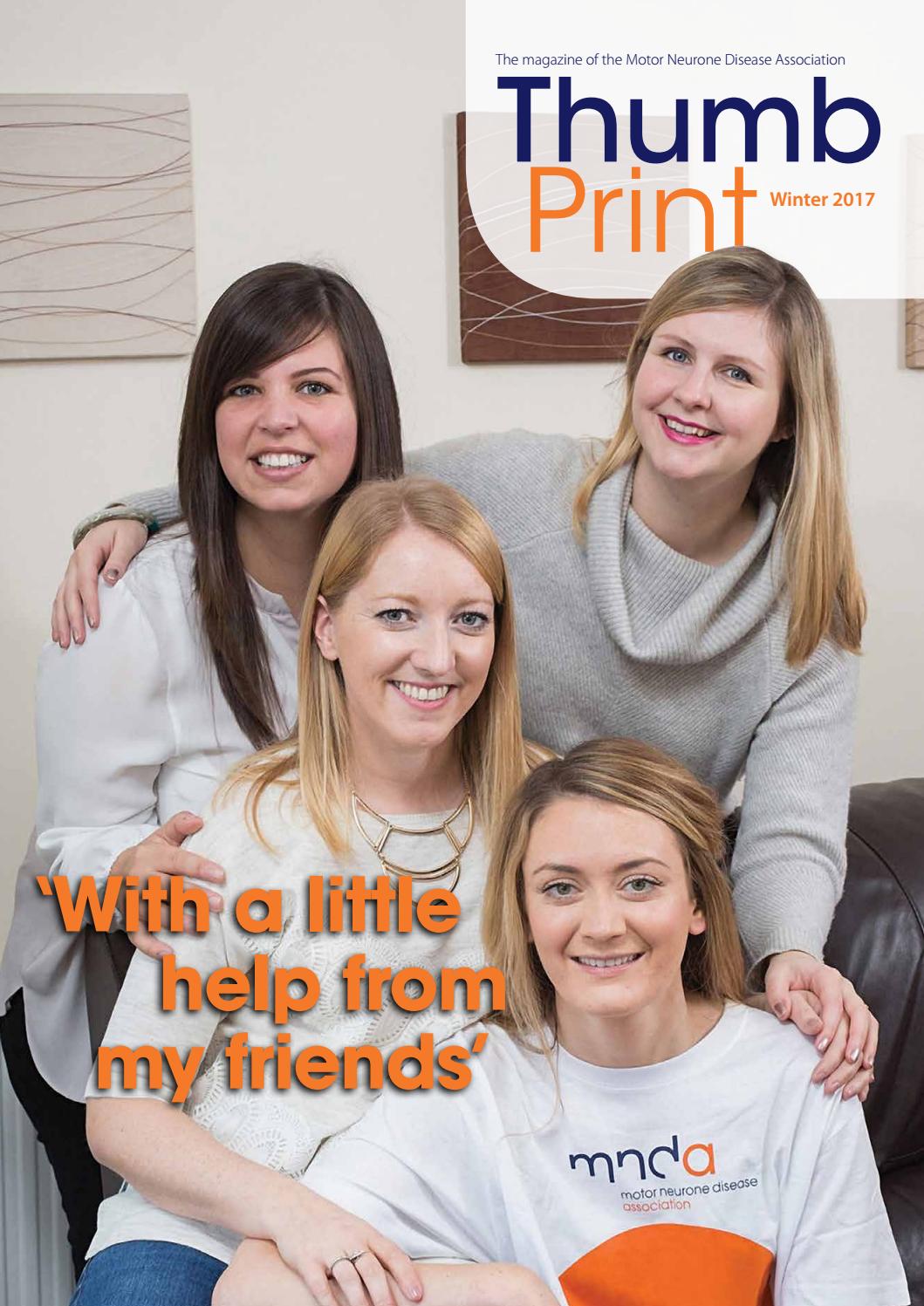 Thumb Print - Winter 2017 by MND Association - Issuu