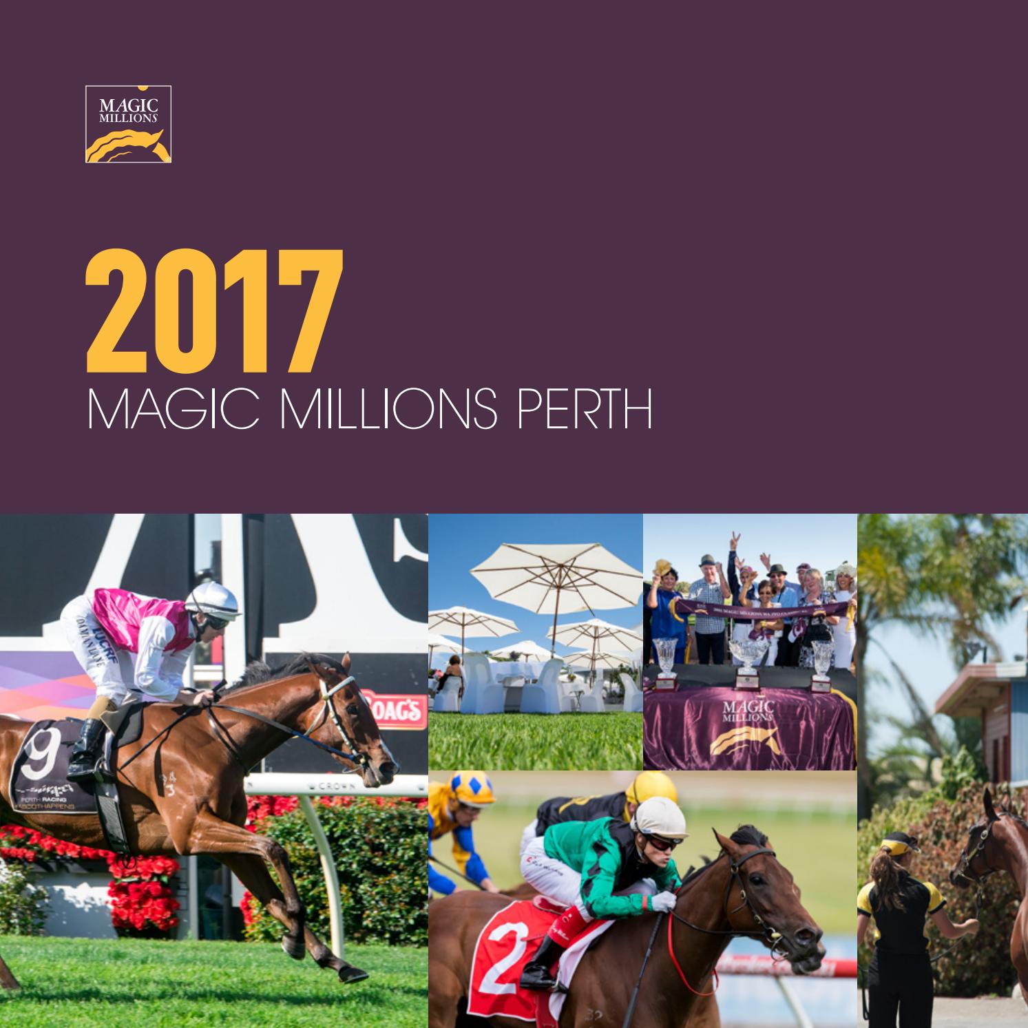 2017 Magic Millions Perth Magazine by Magic Millions - Issuu