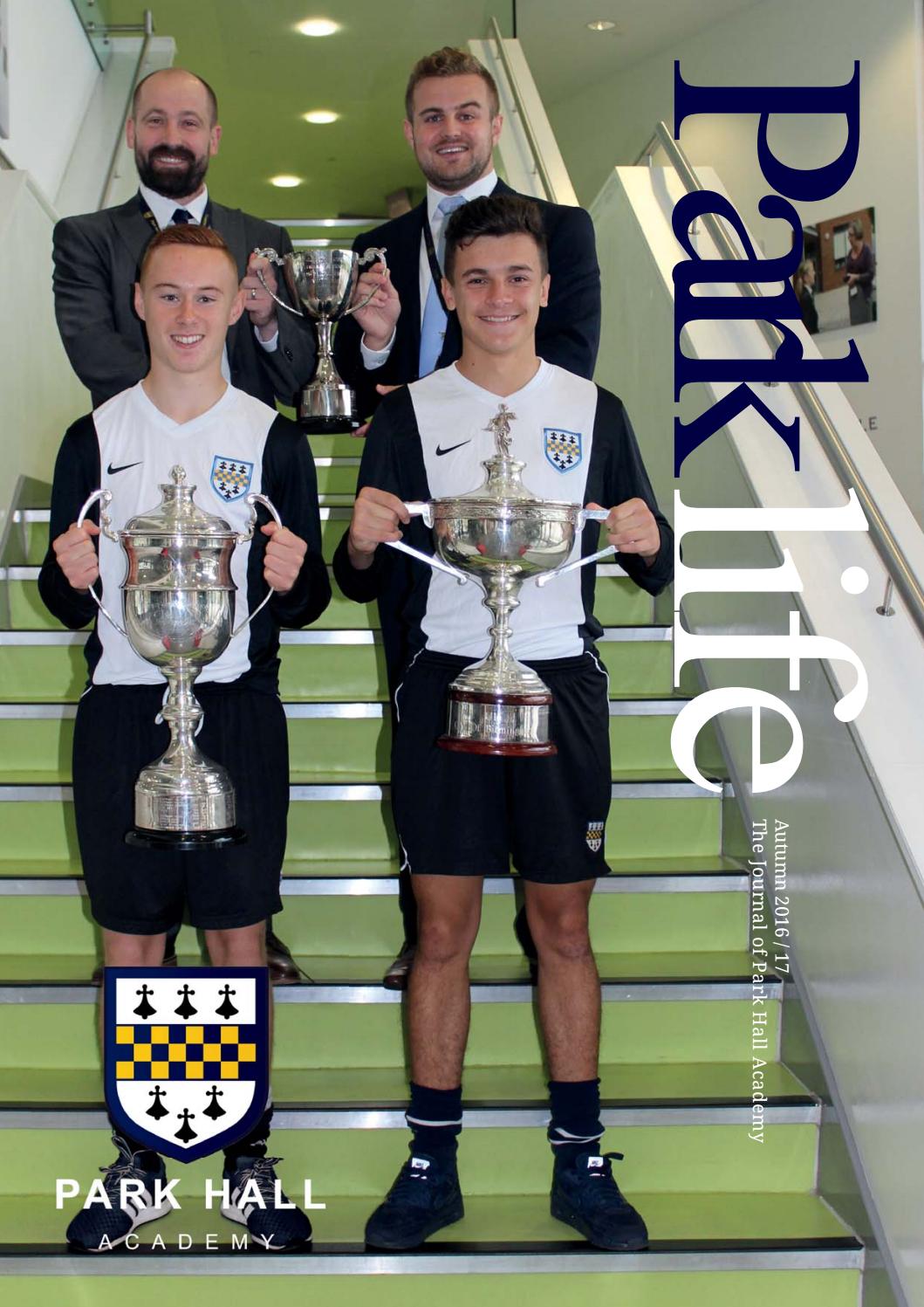 Park Hall Academy Park Life Magazine September 2016 by Wave Ed - Issuu