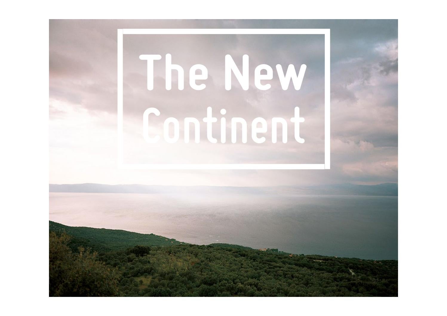 The New Continent - Project Info Pack by Phil LG - Issuu