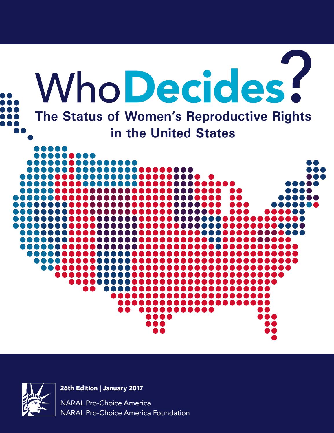 Who Decides? 2017 by NARAL Pro-Choice America - Issuu