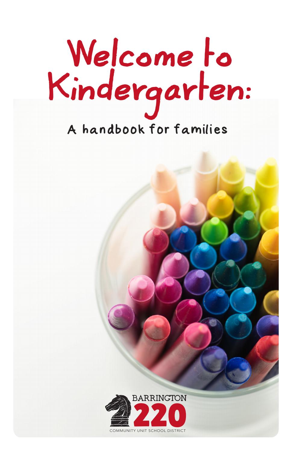 Welcome to Kindergarten: A handbook for families by Barrington 220 - Issuu