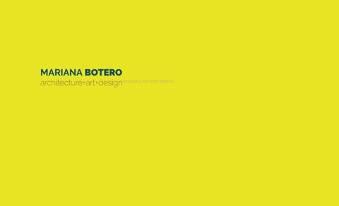Mariana Botero's P.o.r.t.f.o.l.i.o. by Mariana Botero - Issuu