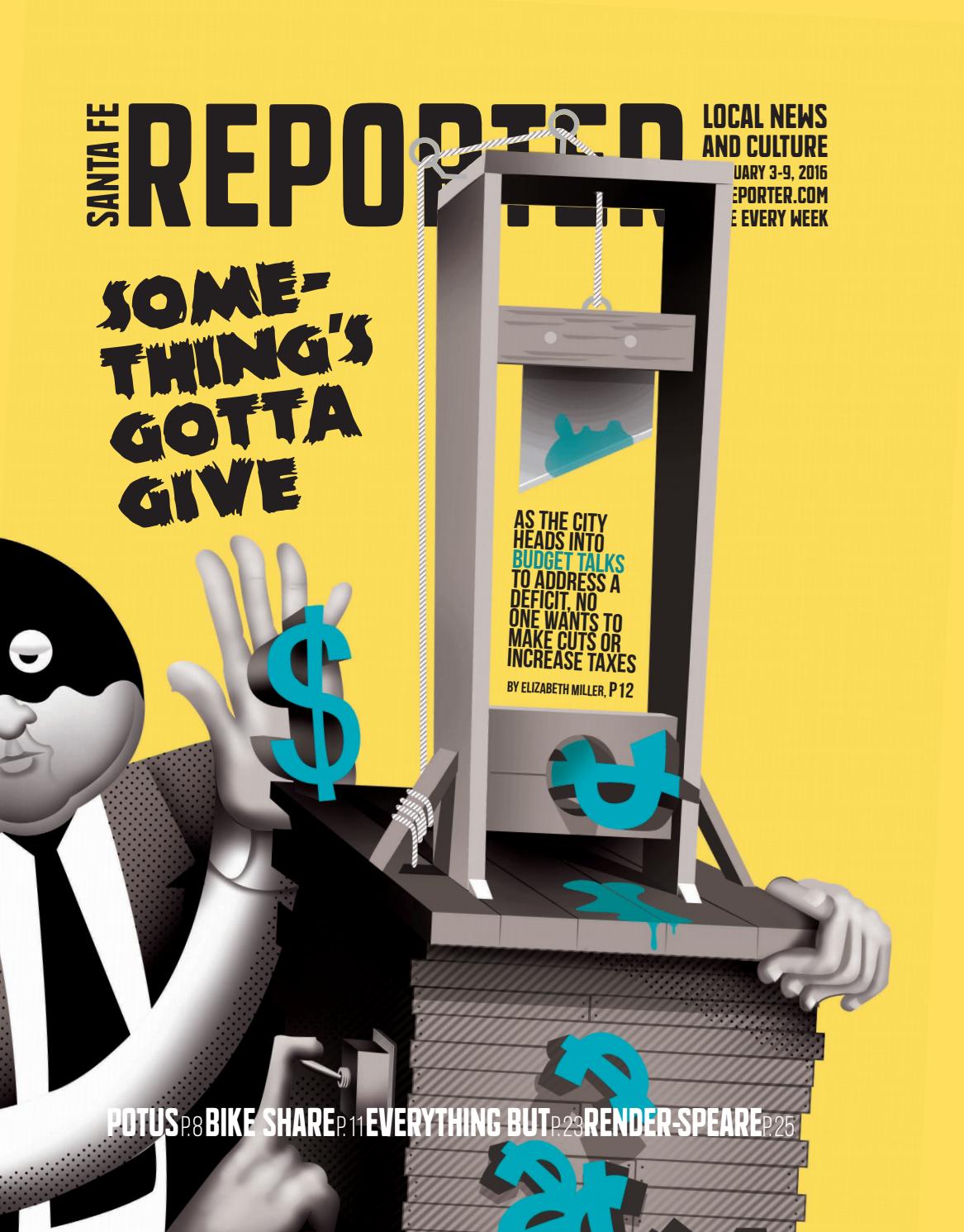February 3, 2016 Santa Fe Reporter by Santa Fe Reporter - Issuu