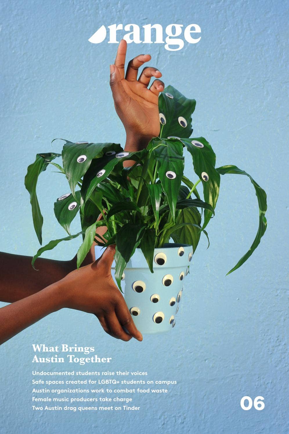 ORANGE Issue 06 by ORANGE Magazine - Issuu