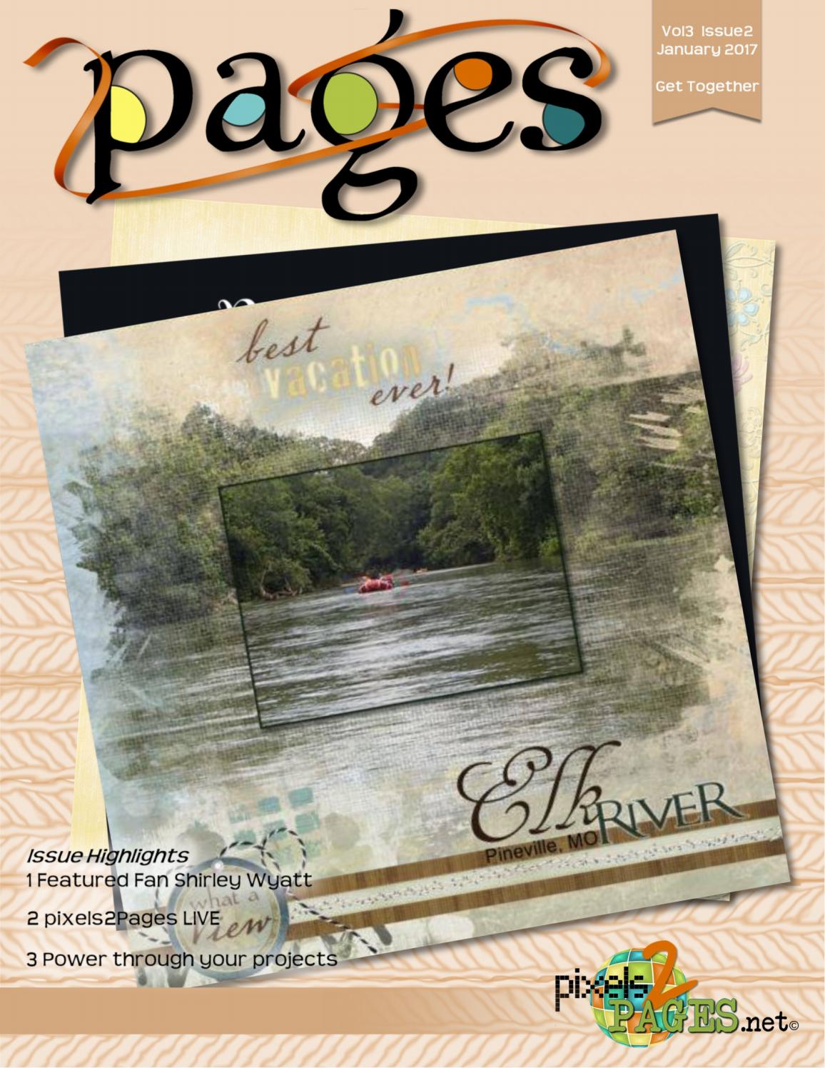 Pages Magazine January 2017 - Get Together by FOREVER pixels2Pages - Issuu