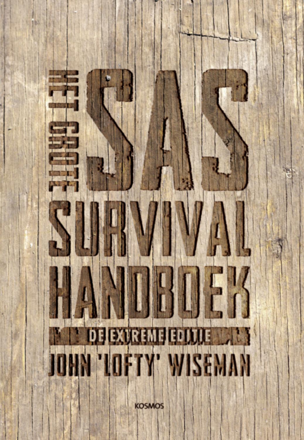 Het Grote SAS Survival Handboek (de extreme editie) - John Wiseman by ...